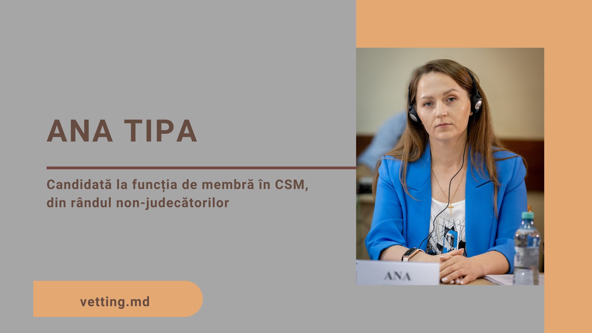 Audierea publică a Anei Tipa - Comisia „Pre-Vetting”